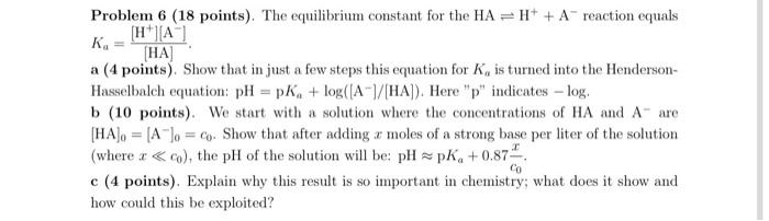 Solved Problem 6 ( 18 points). The equilibrium constant for | Chegg.com