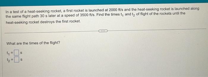 Solved In a test of a heat-seeking rocket, a first rocket is | Chegg.com