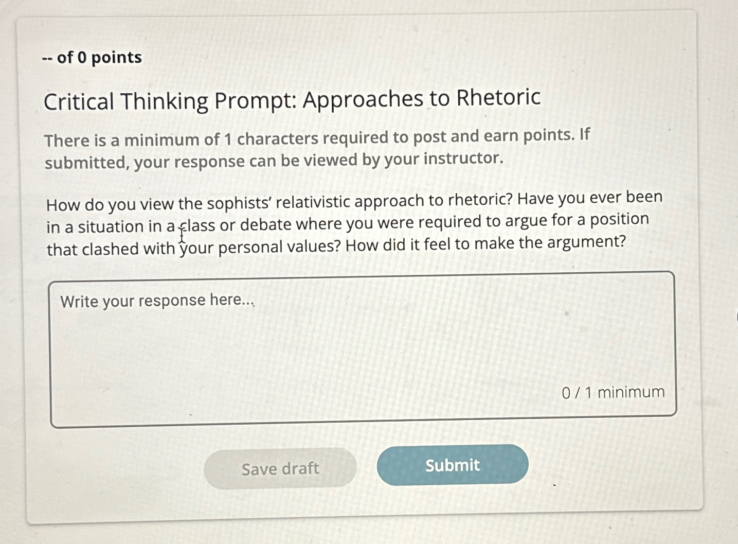 Solved -- ﻿of 0 ﻿pointsCritical Thinking Prompt: Approaches | Chegg.com
