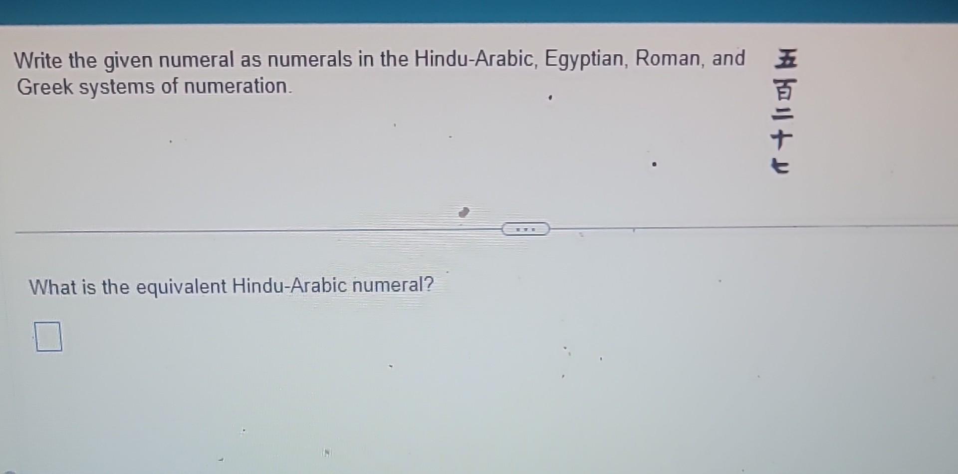 Solved Write the given numeral as numerals in the | Chegg.com