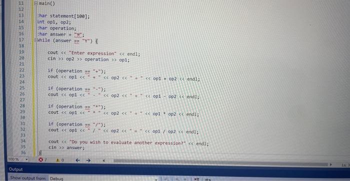 Solved 11 grain() thar statement [100]; int op1, op2; thar | Chegg.com