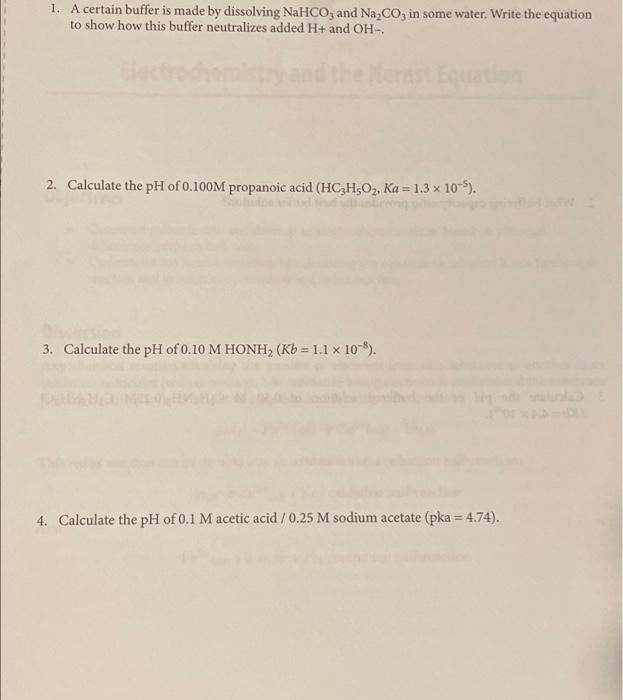 Solved 1. A certain buffer is made by dissolving NaHCO3 and | Chegg.com