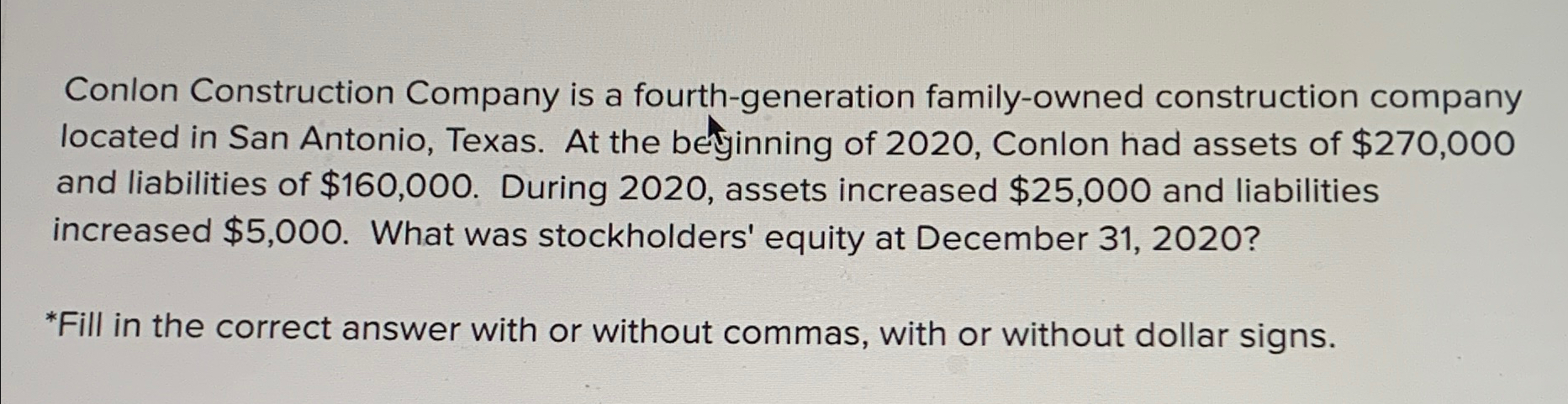 Solved Conlon Construction Company is a fourth-generation | Chegg.com