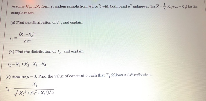 Solved Assume X... Xx form a random sample from N(4,0%) with | Chegg.com