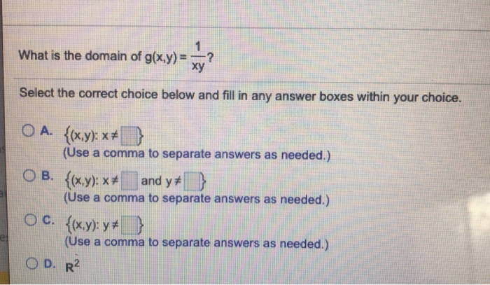 Solved What is the domain of g(x,y) = ? xy Select the | Chegg.com