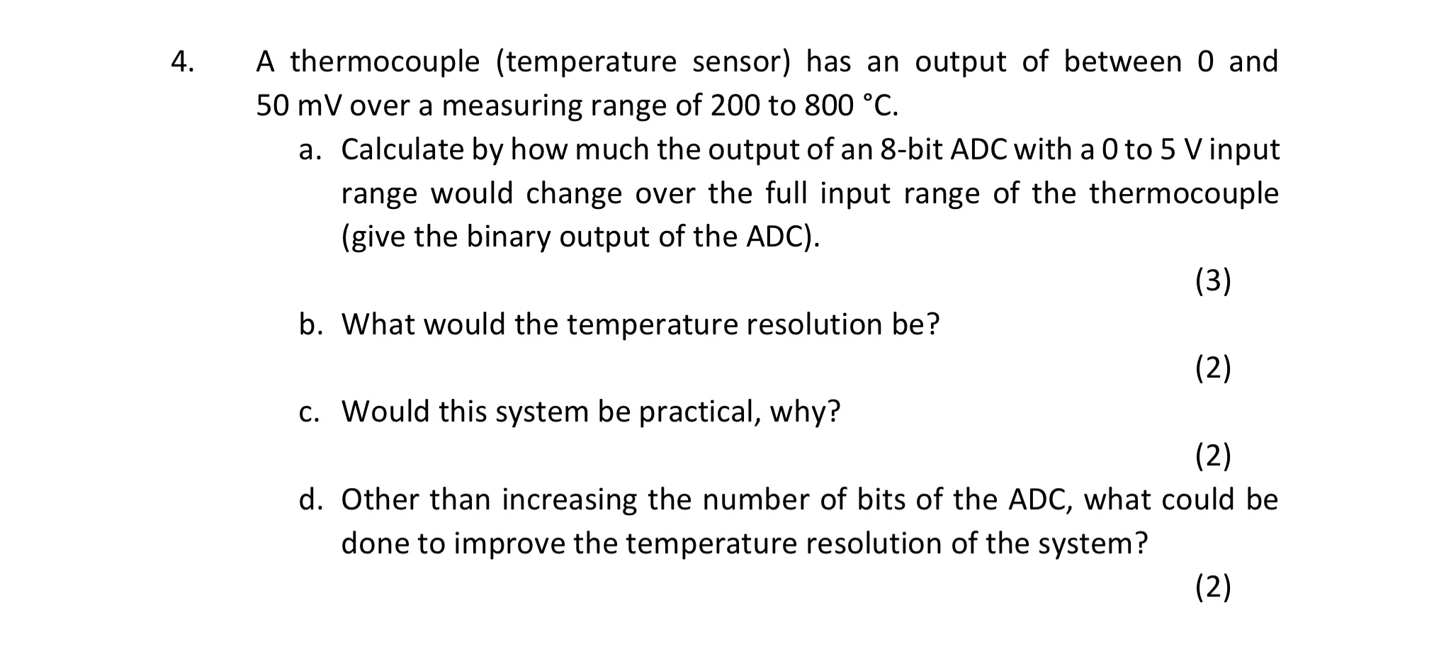 Solved A thermocouple (temperature sensor) ﻿has an output of | Chegg.com