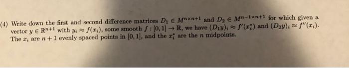 Solved Write down the first and second difference matrices | Chegg.com