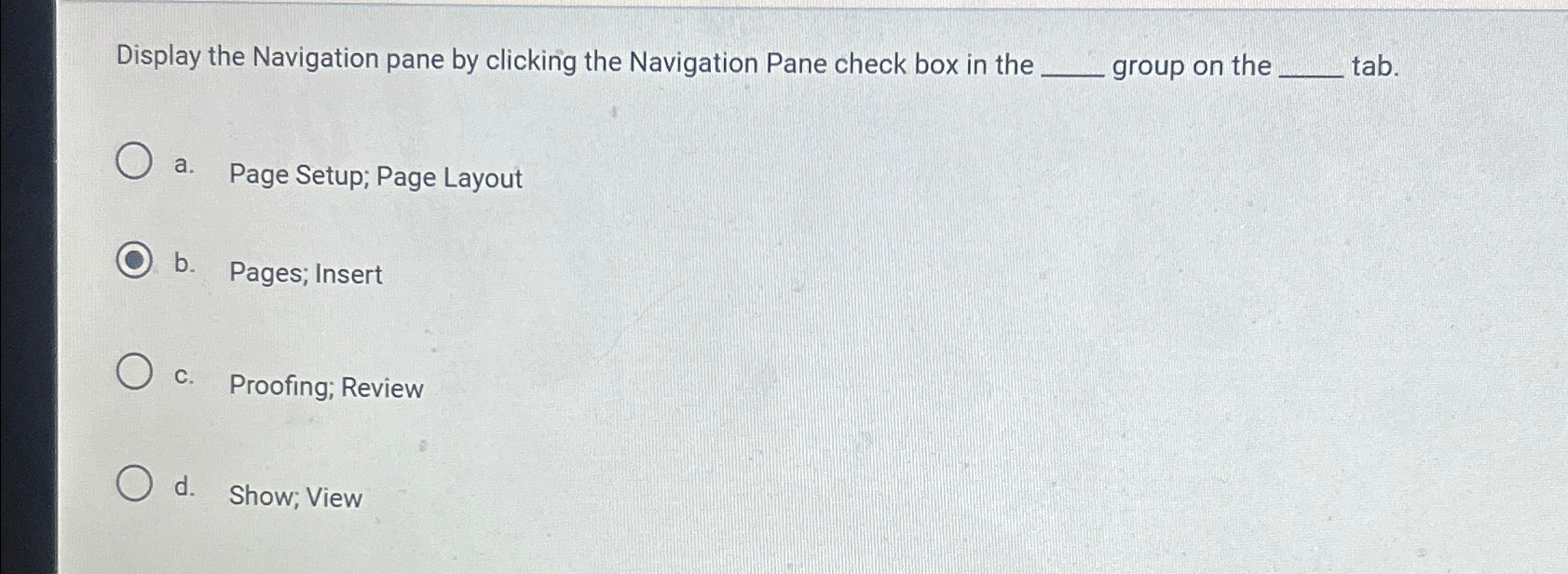 Solved Display the Navigation pane by clicking the | Chegg.com