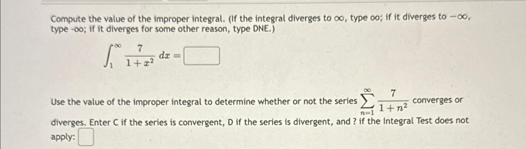 Compute the value of the improper integral. (If the | Chegg.com