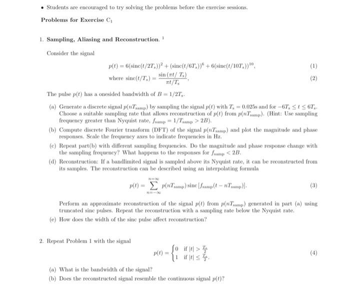 - Students are encouraged to try solving the problems | Chegg.com