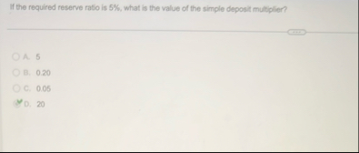 Solved If the required reserve ratio is 5%, ﻿what is the | Chegg.com