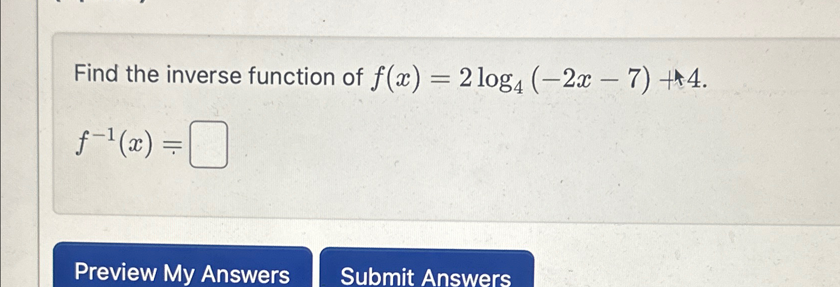 Solved Find the inverse function of | Chegg.com
