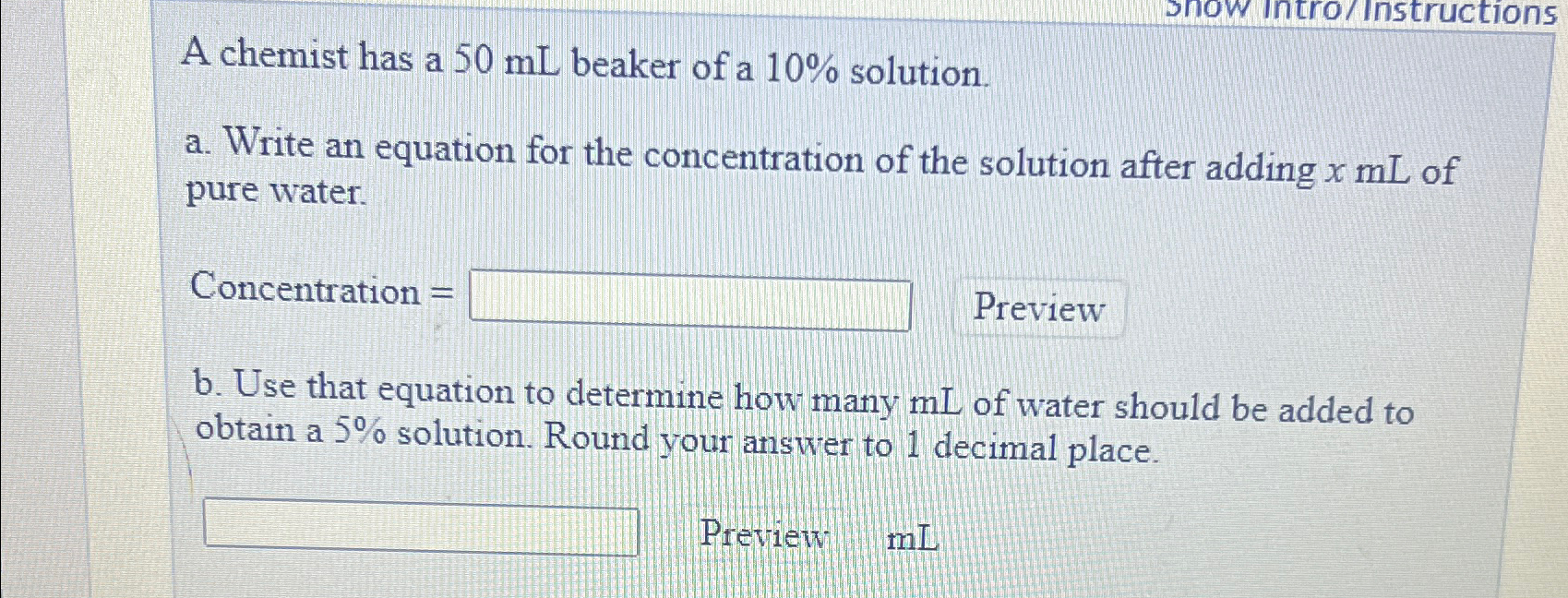 Solved A chemist has a 50mL ﻿beaker of a 10% ﻿solution.a. | Chegg.com