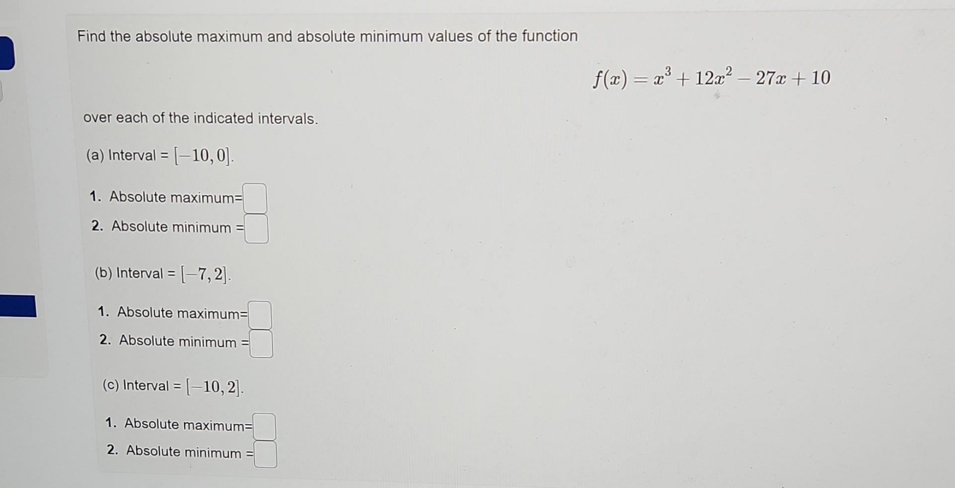 Solved Find the absolute maximum and absolute minimum values | Chegg.com