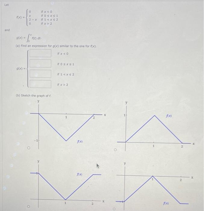 Solved f(x)=⎩⎨⎧0x2−x0 if x