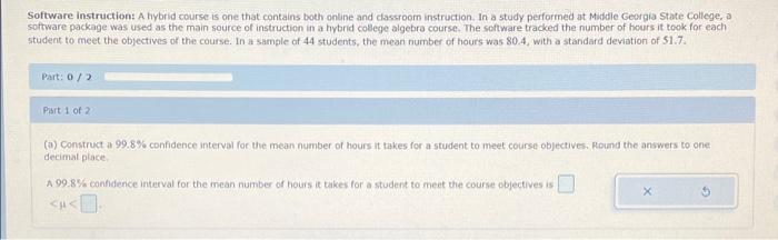 Solved Software Instruction: A hybrid course is one that | Chegg.com