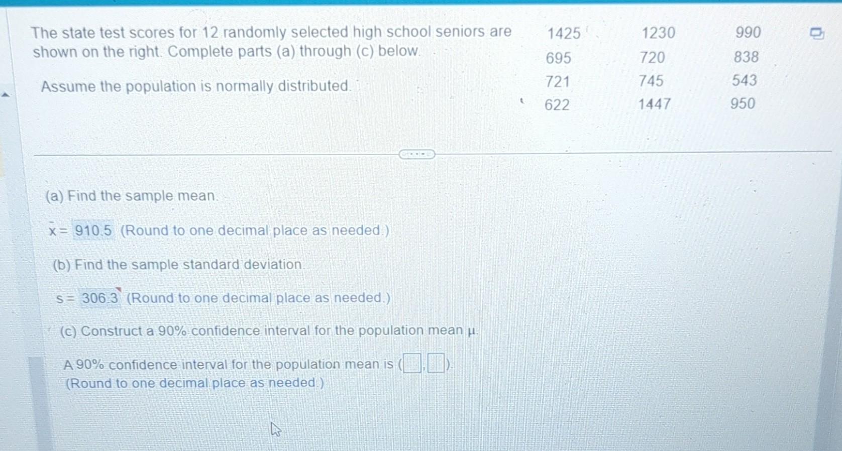 Solved (a) Find the sample mean. xˉ=910.5 (Round to one | Chegg.com