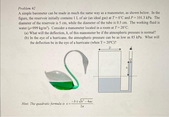 Solved Problem #2 A simple barometer can be made in much the | Chegg.com