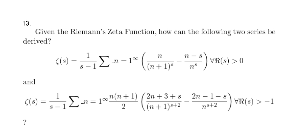 Solved Given the Riemann's Zeta Function, how can the | Chegg.com