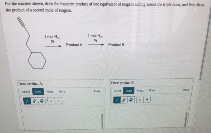 Solved For the reaction shown, draw the transient product of | Chegg.com