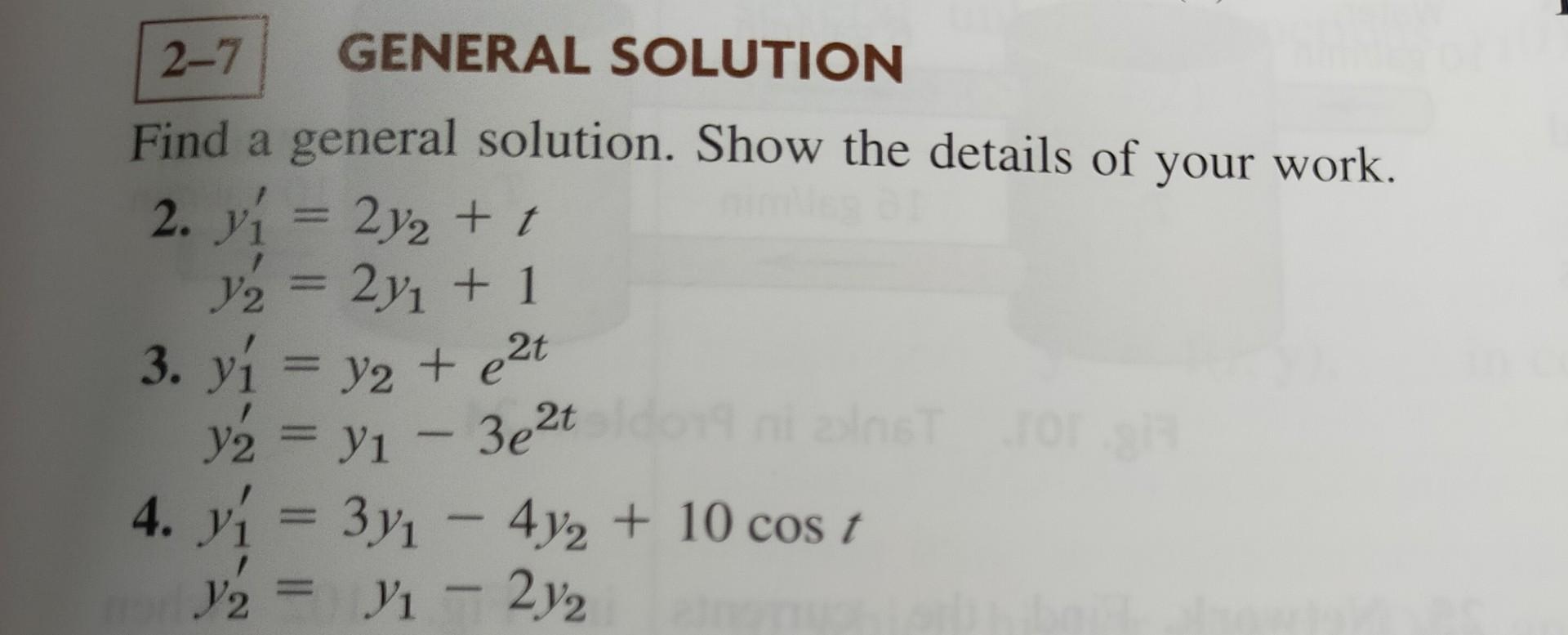 Solved Find a general solution. Show the details of your | Chegg.com