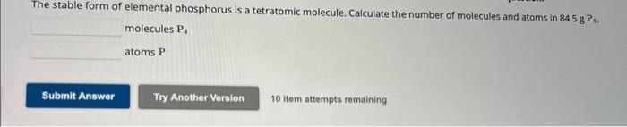 Solved The stable form of elemental phosphorus is a | Chegg.com