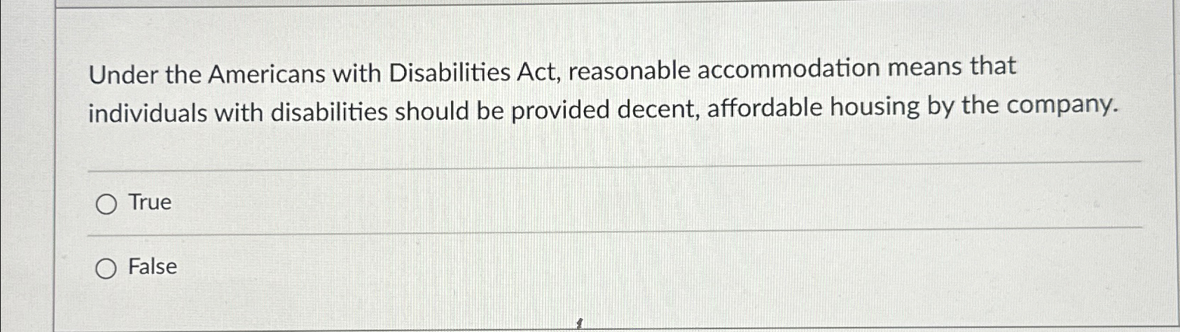 Solved Under the Americans with Disabilities Act, reasonable | Chegg.com