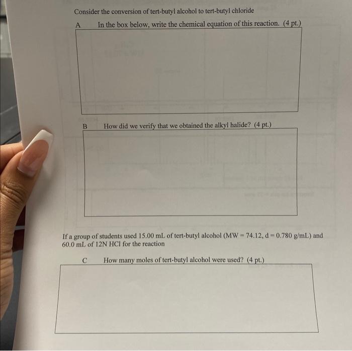 Solved Consider the conversion of tert-butyl alcohol to | Chegg.com