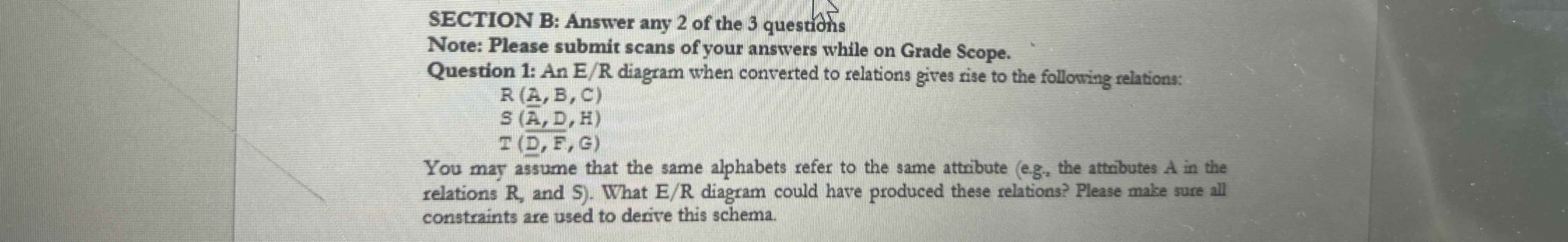 Solved SECTION B: Answer any 2 ﻿of the 3 ﻿questidnsNote: | Chegg.com