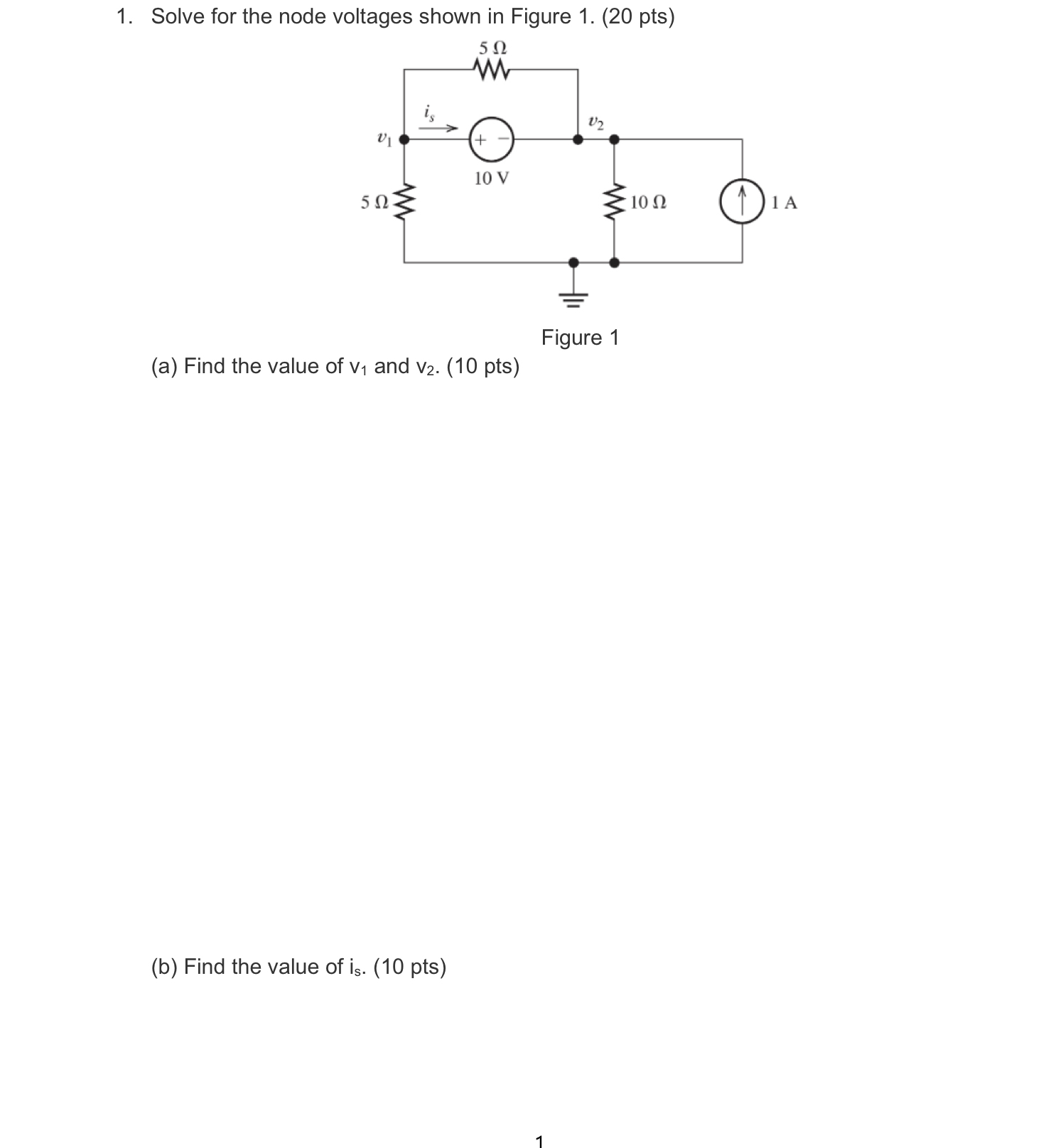 Solved Solve for the node voltages shown in Figure 1. (20 | Chegg.com