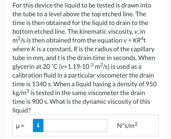 Solved One type of capillary-tube viscometer is shown in the | Chegg.com
