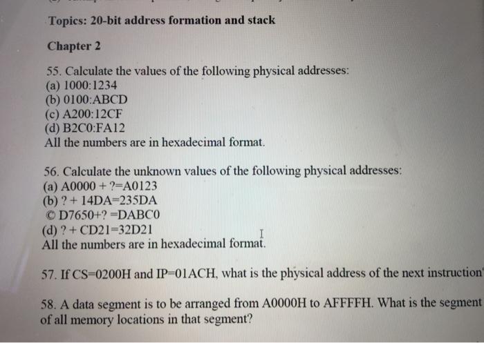 Solved Topics: 20-bit address formation and stack Chapter 2 | Chegg.com