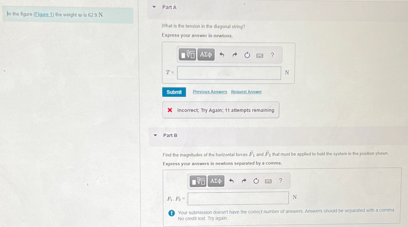 Part AIn the figure (Figure 1) ﻿the weight w ﻿is | Chegg.com