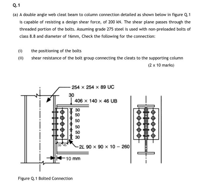 Solved Q.1 (a) A double angle web cleat beam to column | Chegg.com