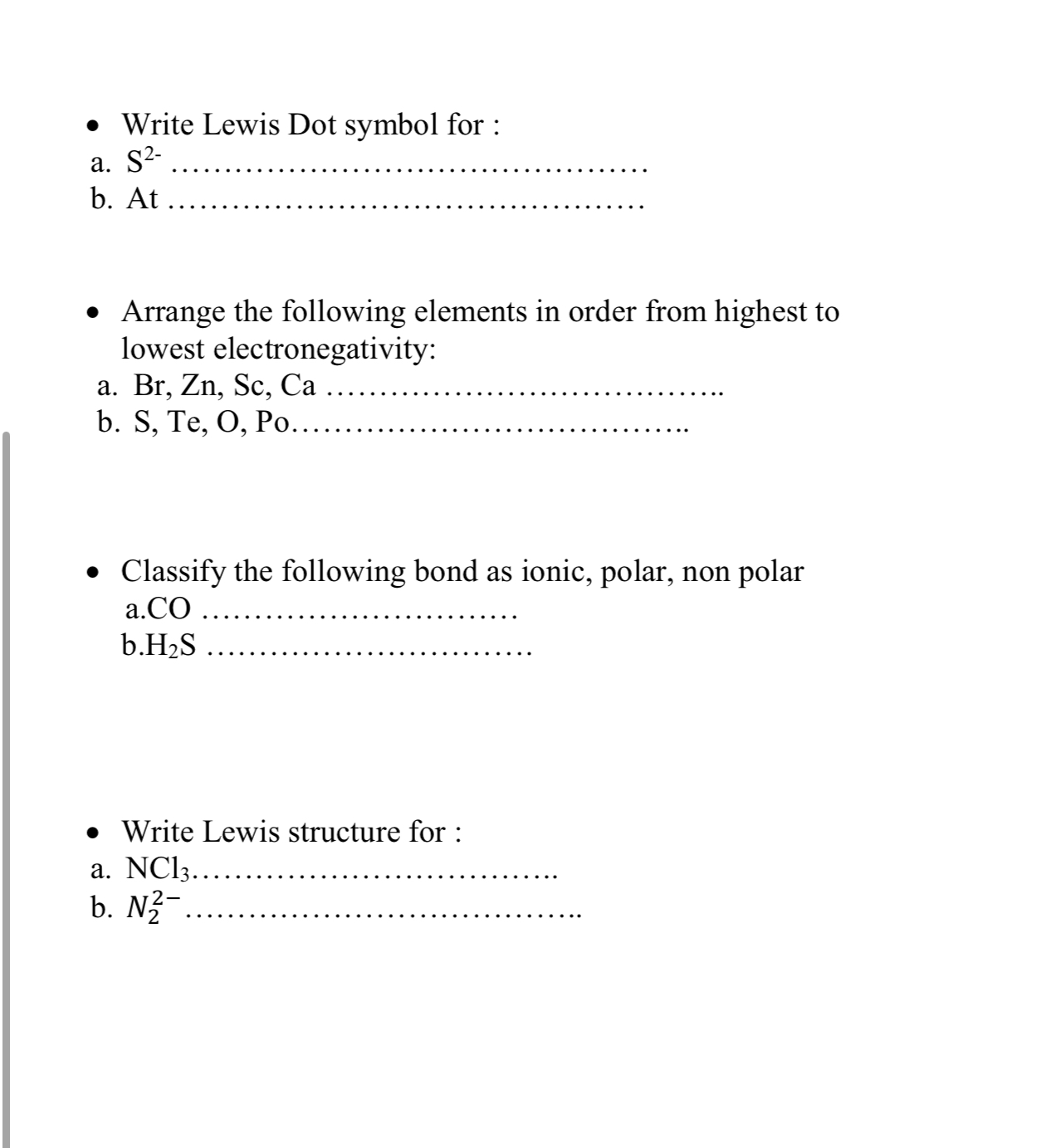 Solved Write Lewis Dot symbol for :a. S2-b. ﻿A1Arrange the | Chegg.com