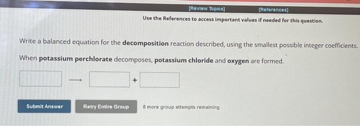Solved Write a balanced equation for the decomposition | Chegg.com