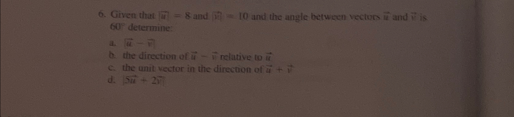 Solved Given that |vec(q)|=8 ﻿and vec(p)||=10 ﻿and the angle | Chegg.com