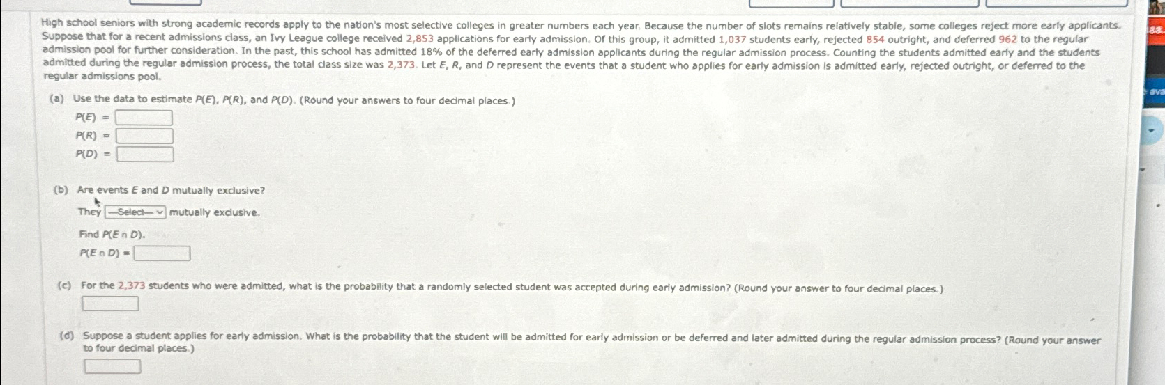 Solved regular admissions pool.(a) ﻿Use the data to estimate | Chegg.com