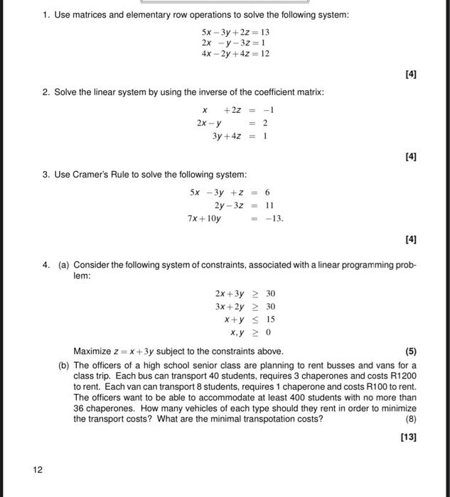Solved 1. Use matrices and elementary row operations to | Chegg.com