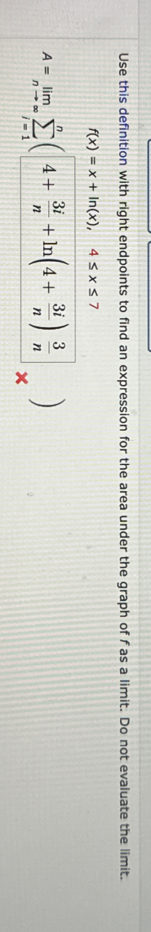 Solved Use this definition with right endpoints to find an | Chegg.com