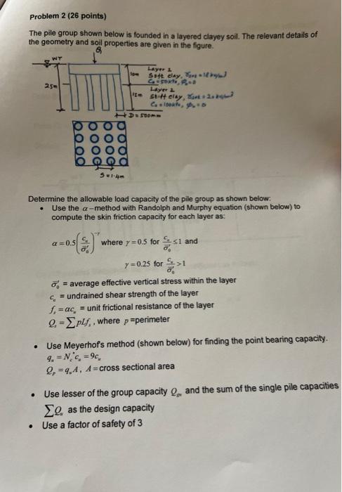 Solved Problem 2 (26 points) The pile group shown below is | Chegg.com