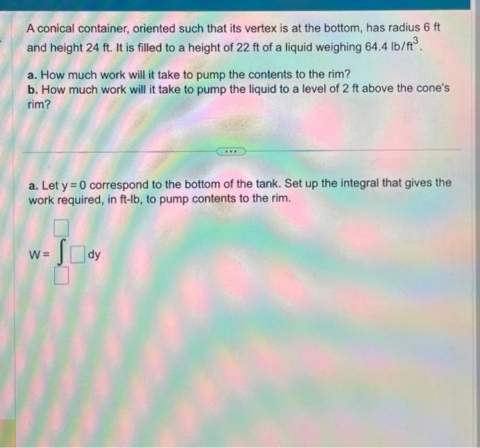 Solved A conical container, oriented such that its vertex is | Chegg.com