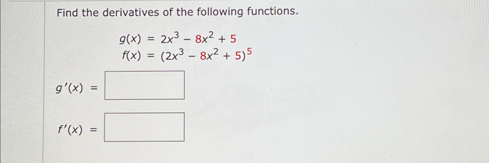 Solved Find the derivatives of the following | Chegg.com