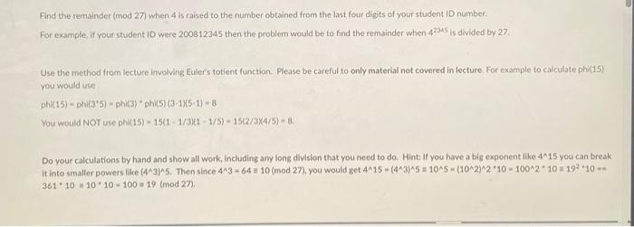 Find the remainder (mod 27 ) when 4 is raised to the | Chegg.com