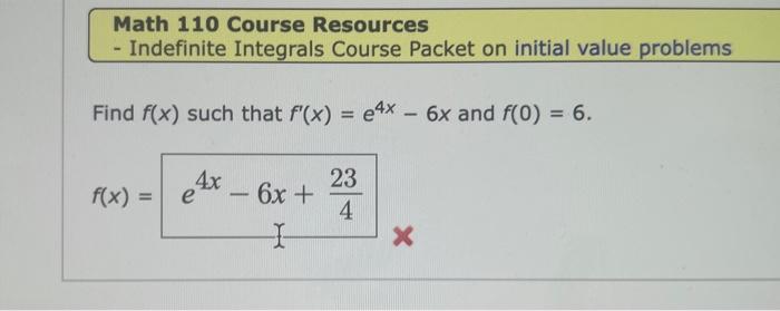 Solved Math 110 Course Resources - Indefinite Integrals | Chegg.com