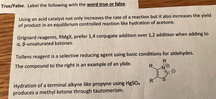 Solved True/False. Label the following with the word true or | Chegg.com
