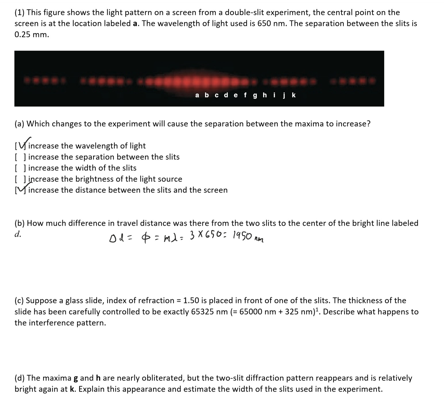 Solved (1) ﻿This figure shows the light pattern on a screen | Chegg.com