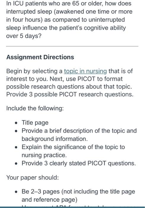 Solved PICOT is an acronym used to help develop clinical | Chegg.com