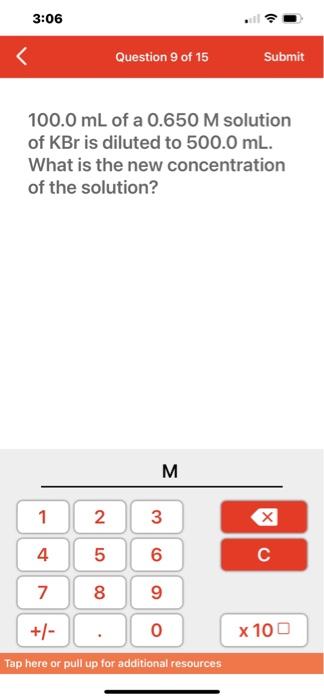 Solved 100.0 mL of a 0.650M solution of KBr is diluted to | Chegg.com