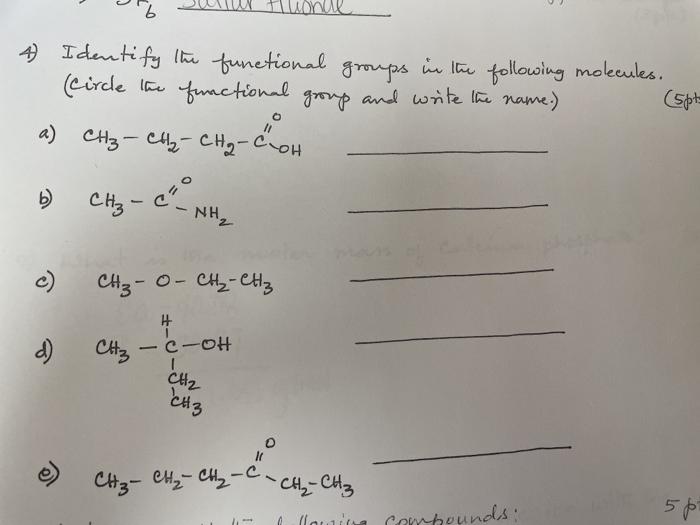 Solved C 4) Identify the functional groups in the following | Chegg.com